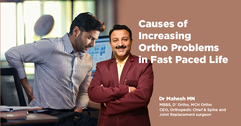 Why Orthopaedic Problems Are Increasing in Fast-Paced Modern Life | Dr ...